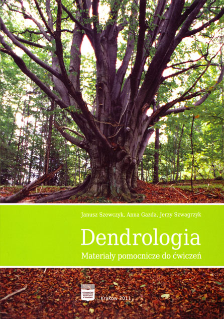 Dendrologia. Materiały pomocnicze do ćwiczeń
